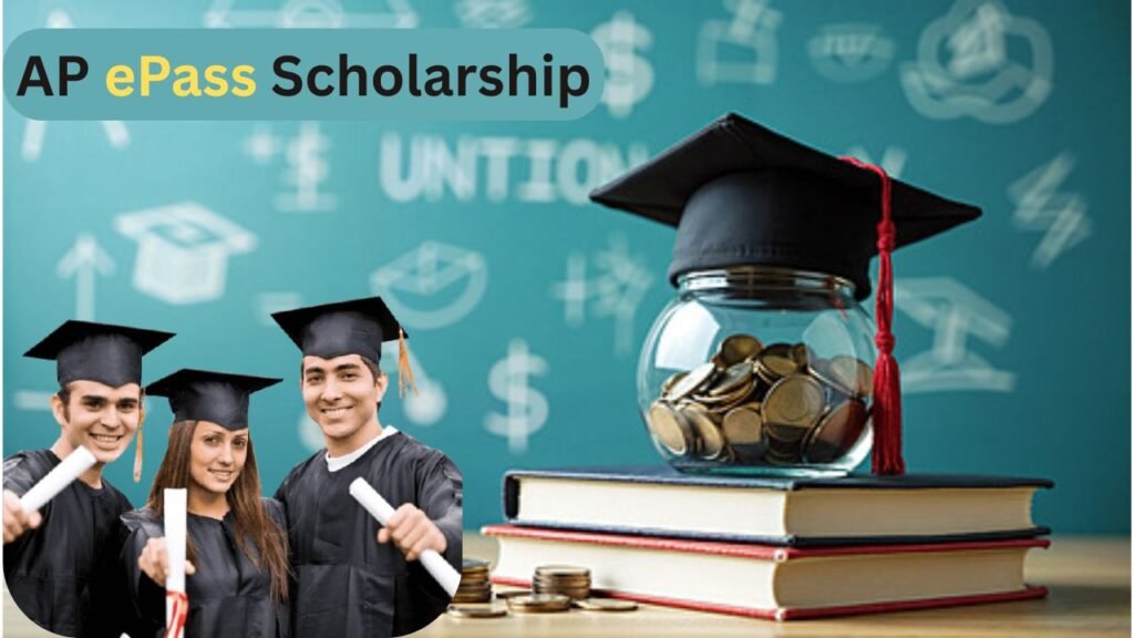 AP ePass Scholarship - Apply Online And Check Status 2025