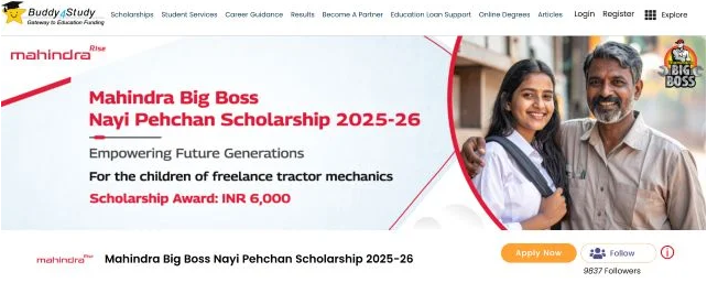 Mahindra Big Boss Nayi Pehchan Scholarship 2025-26: Apply Online - Scholarship